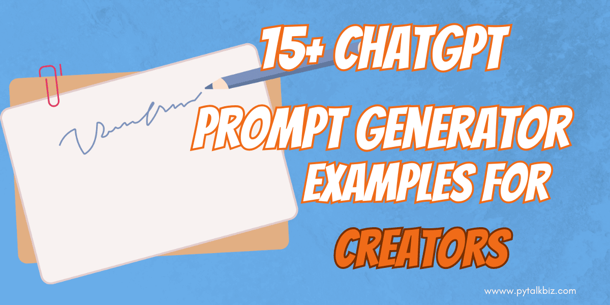 15 + Free ChatGPT Prompt Generator Examples For Creators - Content And ...